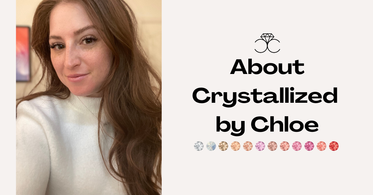 About Crystallized by Chloe